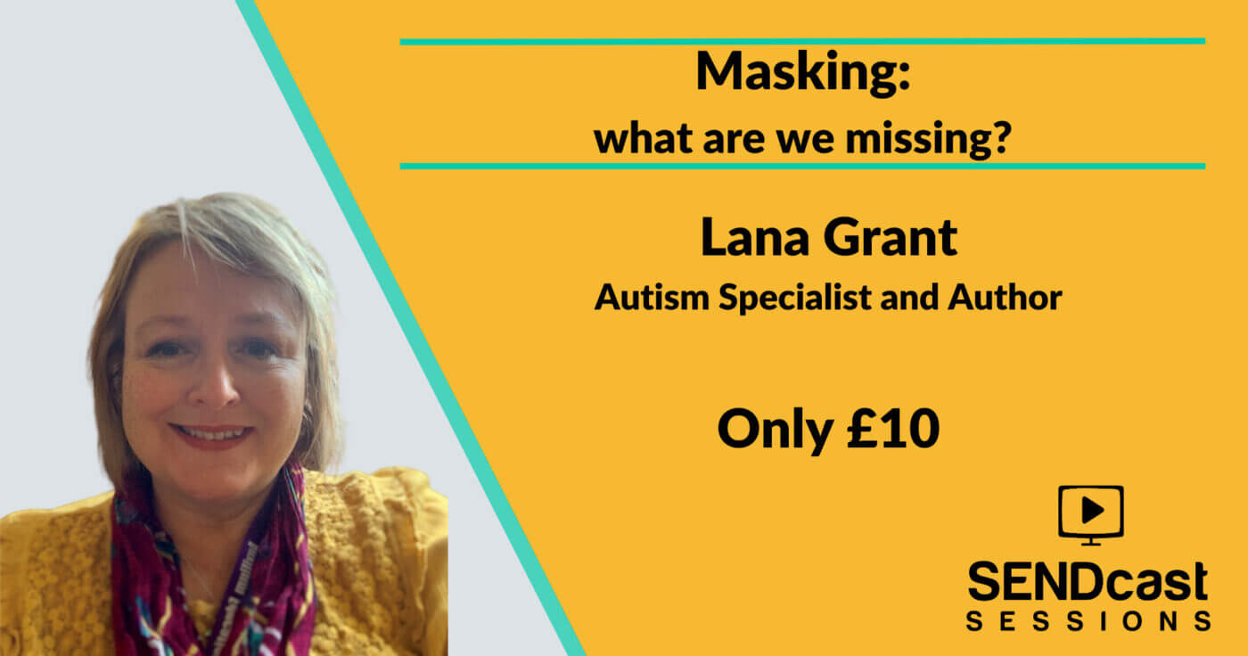 Masking Autism - what are we missing? - Training for Education